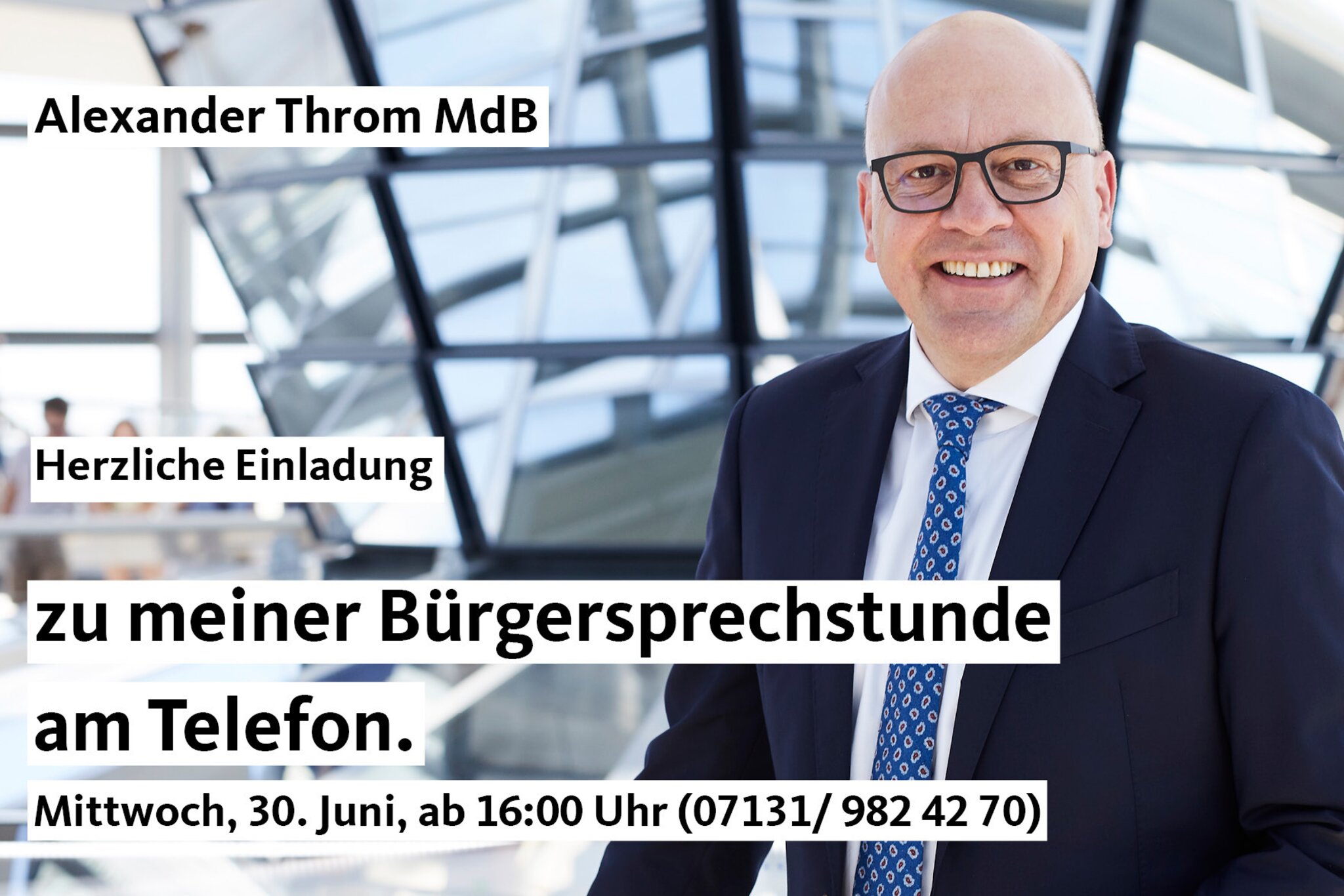 Bürgersprechstunde am Telefon mit Alexander Throm MdB (CDU) - Heilbronn